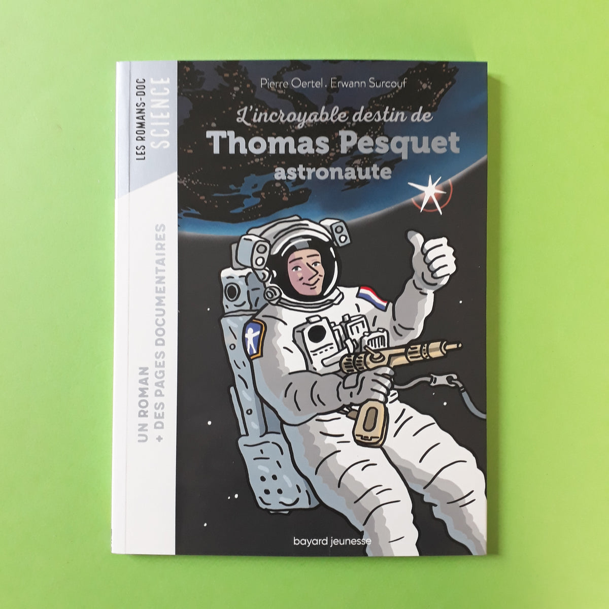 L'incroyable destin de Thomas Pesquet, astronaute – Librairie William ...