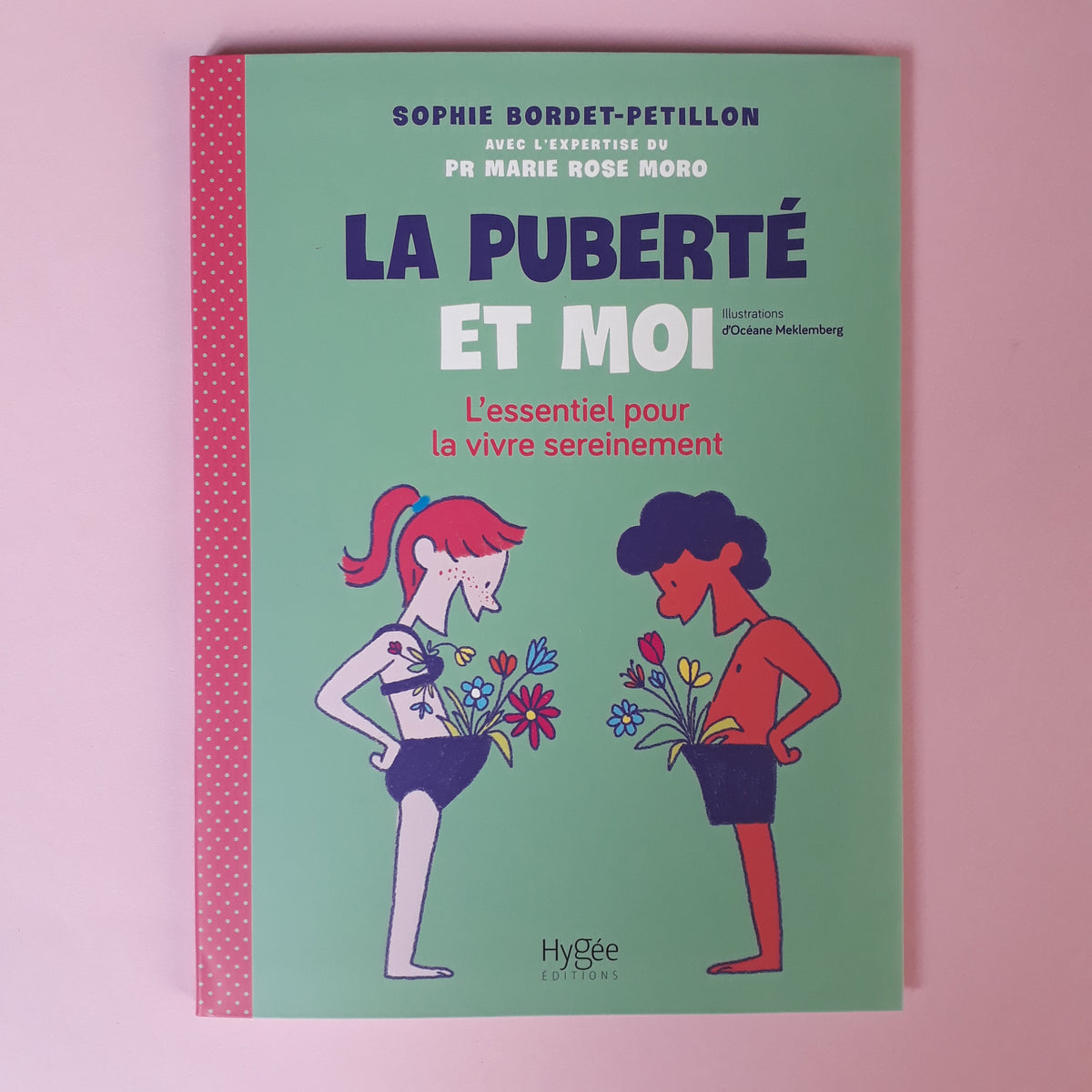 La puberté et moi. L'essentiel pour la vivre sereinement – Librairie ...