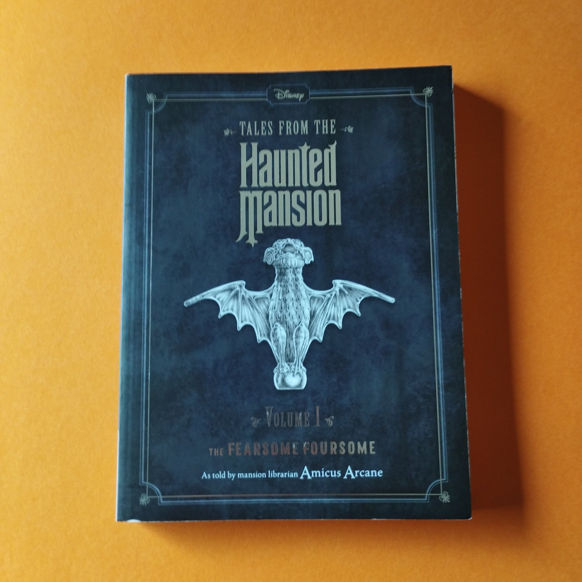 Tales From The Haunted Mansion. 01. The Fearsome Foursome – Librairie ...