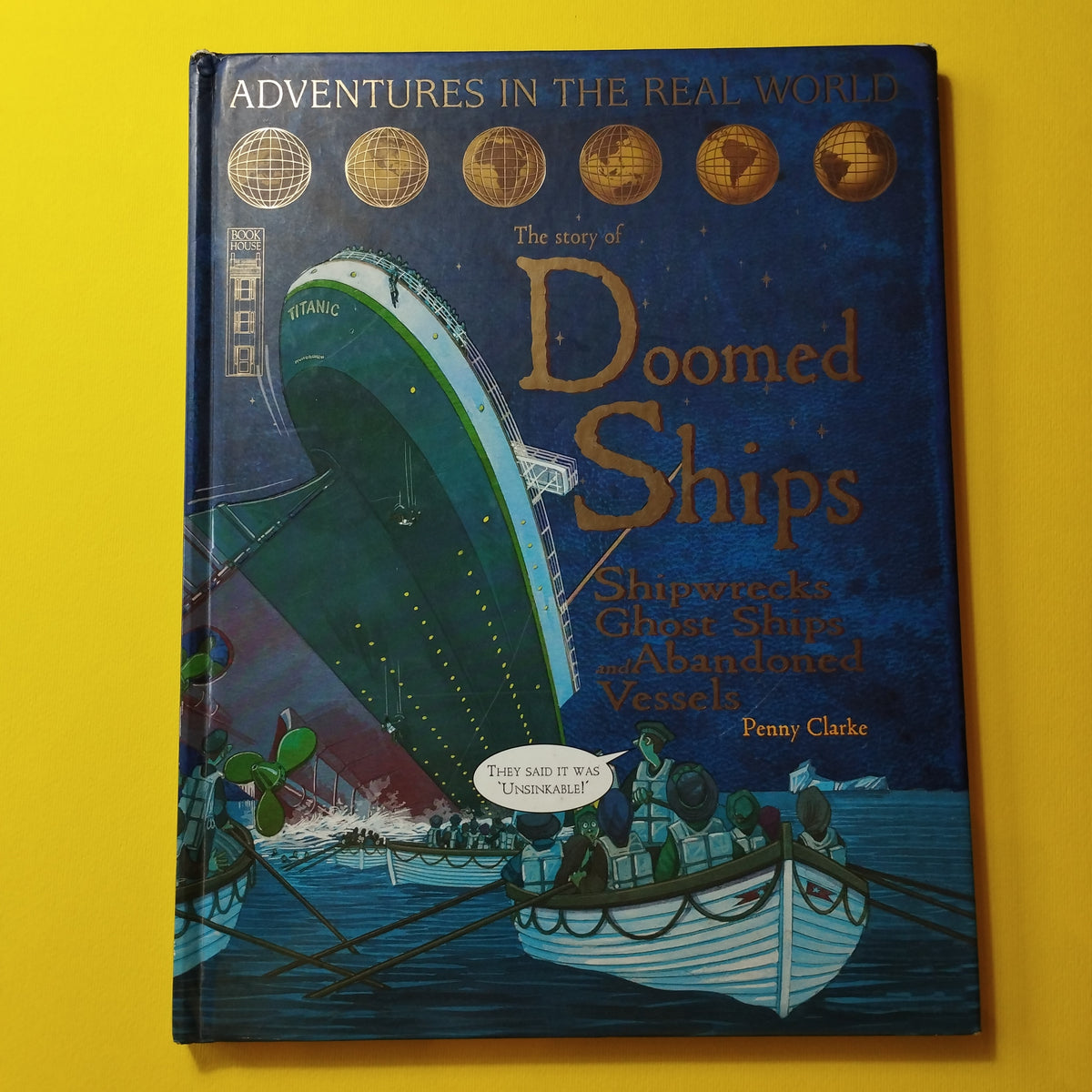 Doomed Ships. Shipwrecks, Ghost Ships and Abandoned Vessels – Librairie ...