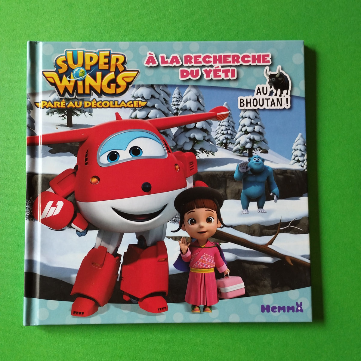Super Wings. À la recherche du yéti, au Bhoutan ! – Librairie William ...