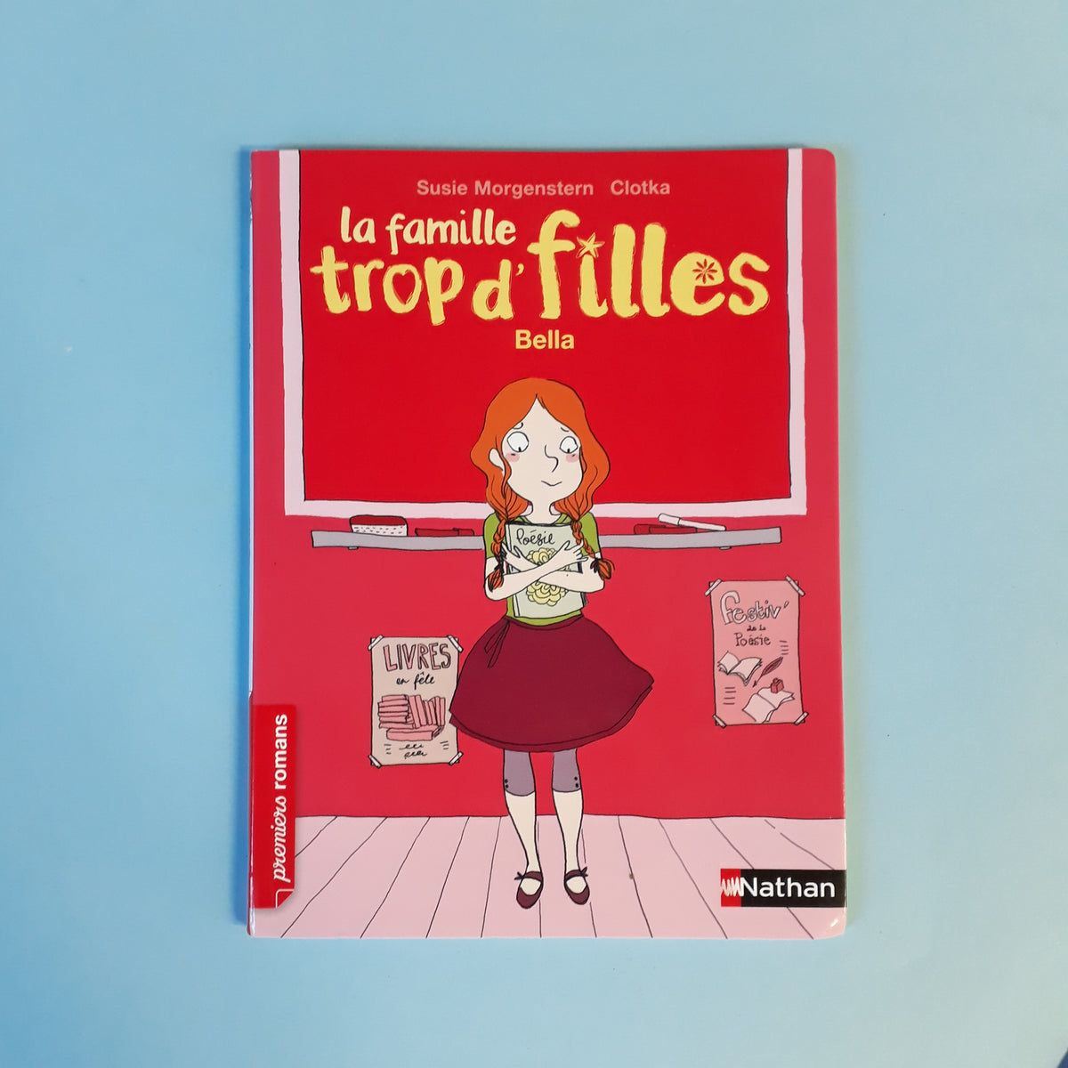 La famille trop d'filles. Bella – Librairie William Crocodile