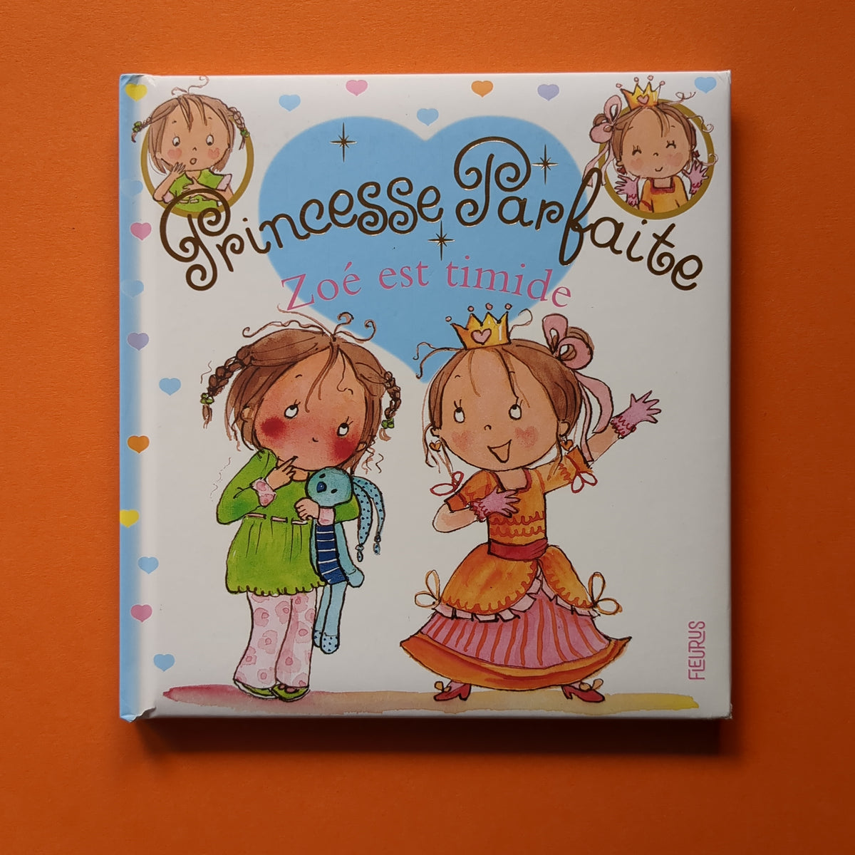 Princesse parfaite. Zoé est timide. – Librairie William Crocodile