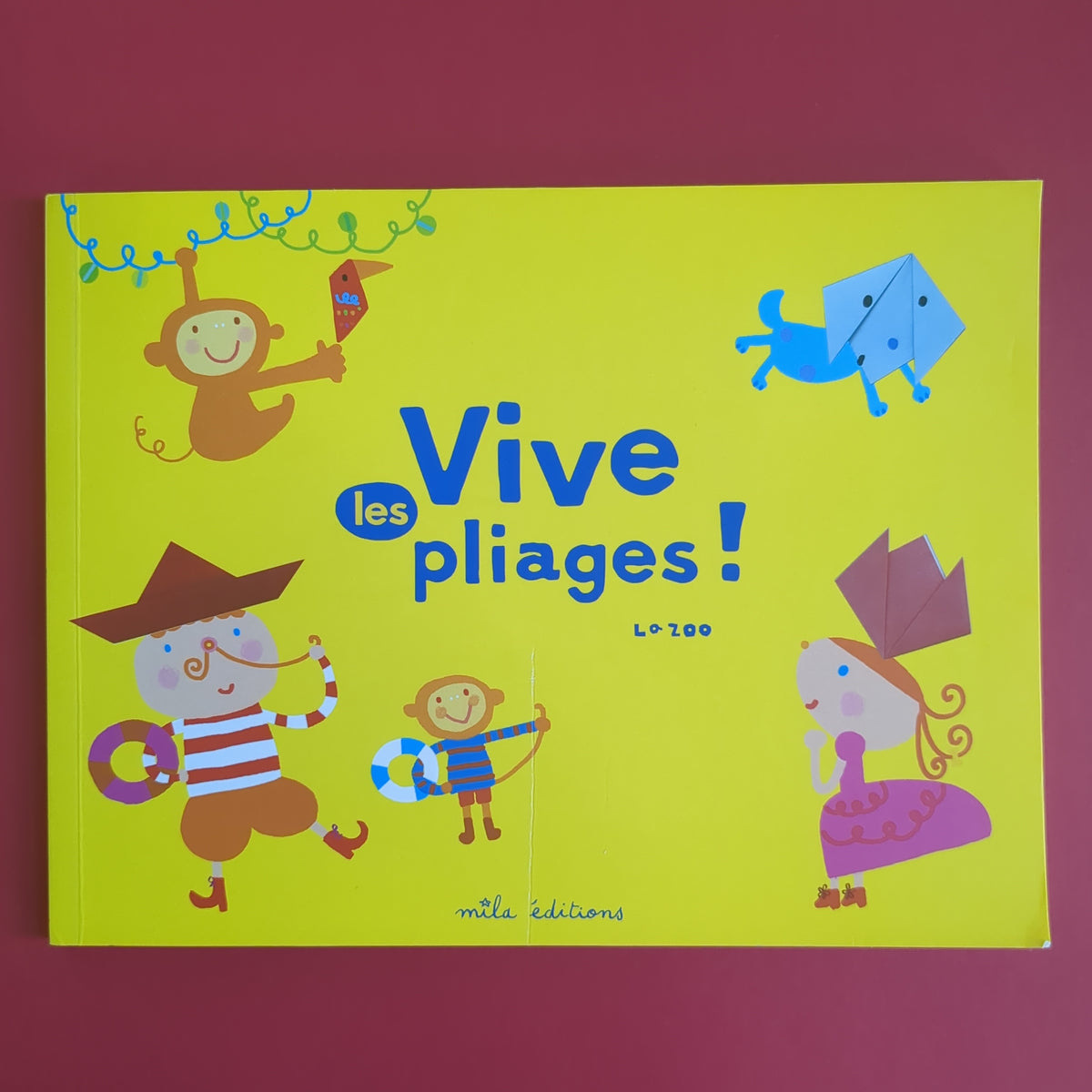 Vive les pliages ! – Librairie William Crocodile
