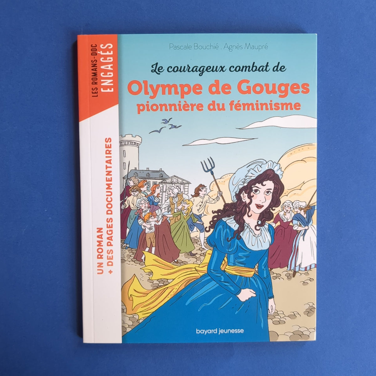 Le courageux combat de Olympe de Gouges, pionnière du féminisme – Librairie William Crocodile