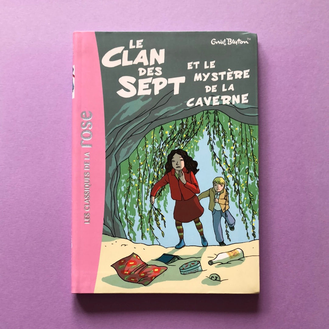 Le Clan des Sept et le mystère de la caverne – Librairie William Crocodile