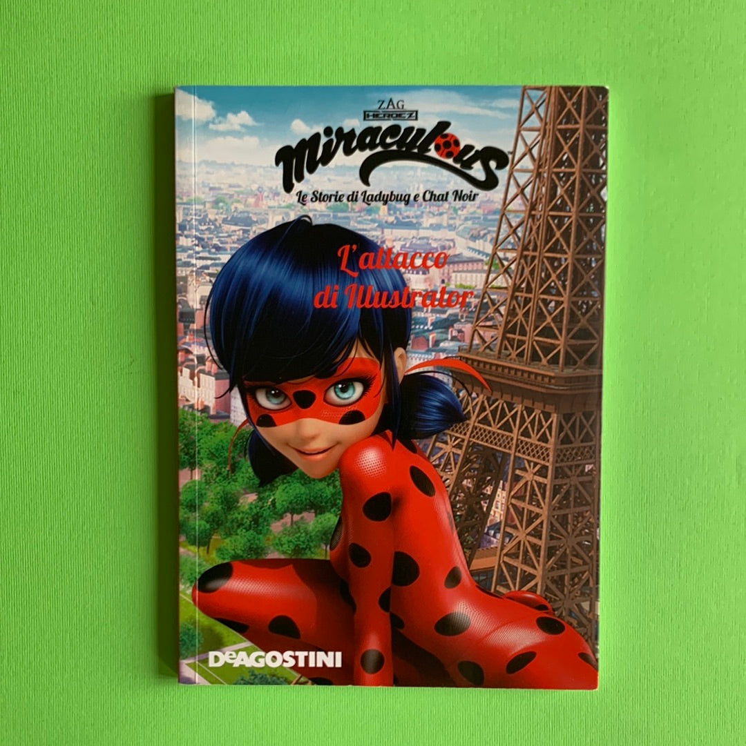Miraculous. Le storie di Ladybug e Chat Noir. L'attacco di Illustrator ...