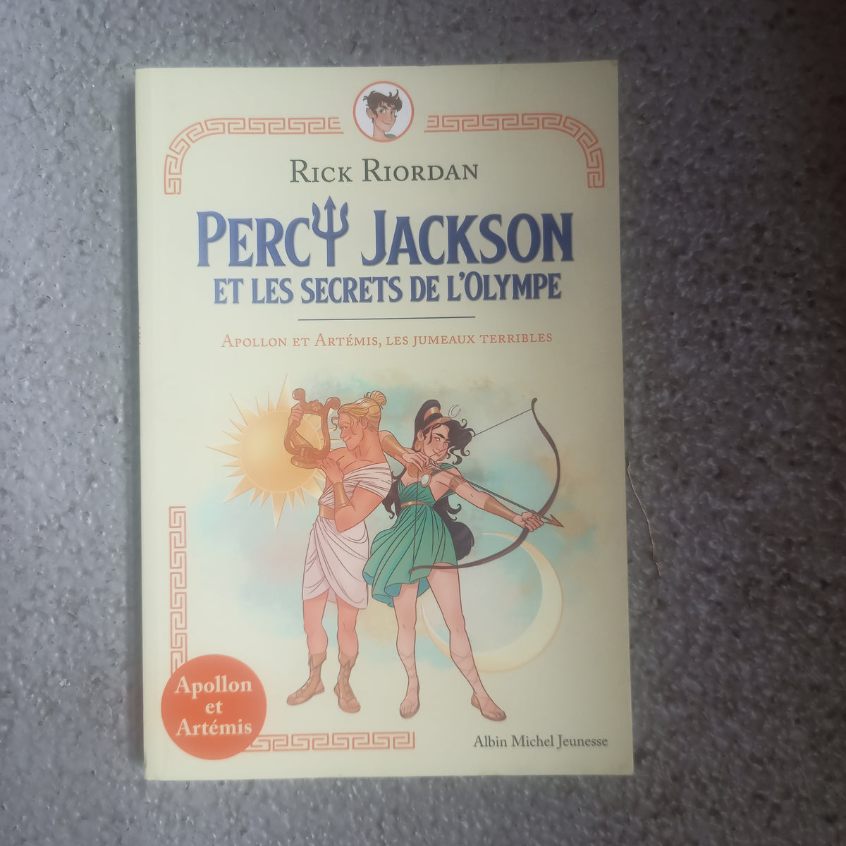 Percy Jackson et les secrets de l'Olympe. Apollon et Artémis, les jume ...