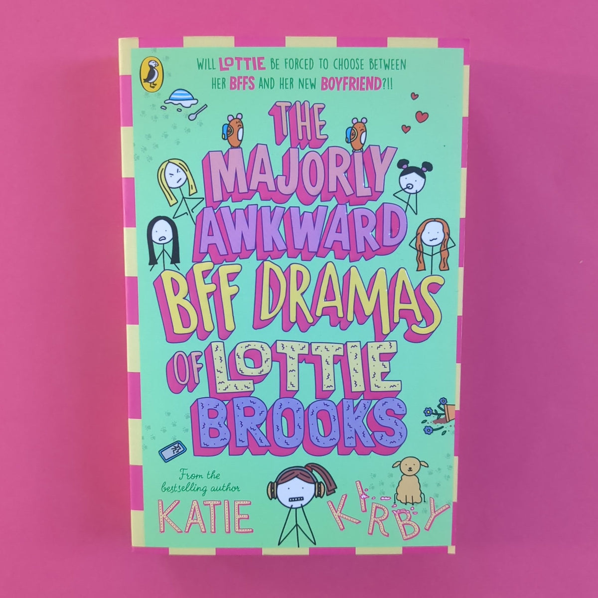 The Majorly Awkward BFF Dramas of Lottie Brooks – Librairie William ...