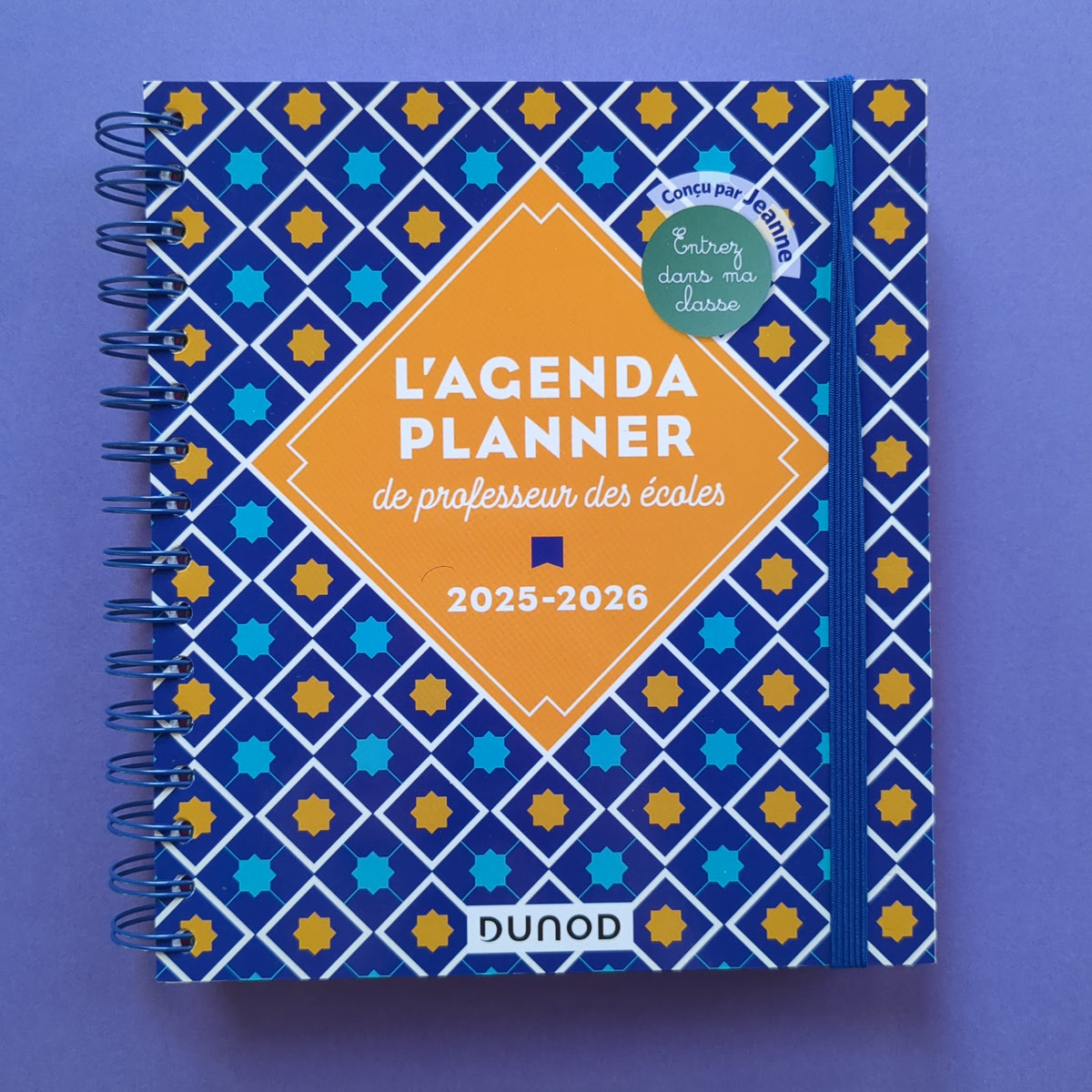 L'Agenda planner de professeur des écoles - 2025-2026: Entrez dans ma ...
