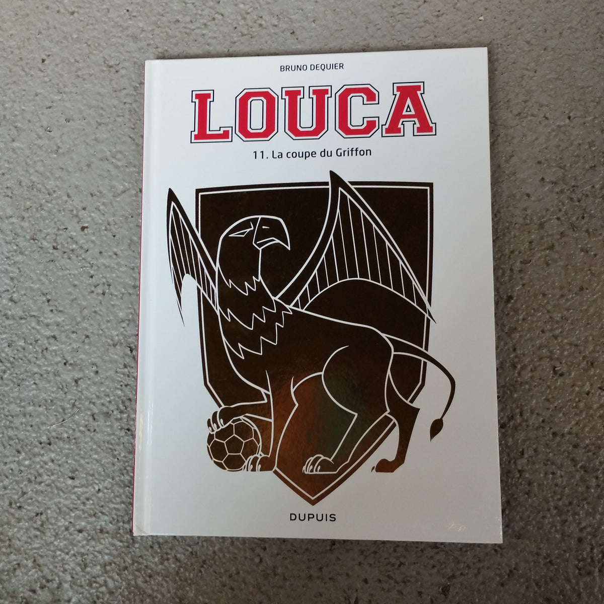 Louca. 11. La coupe du griffon – Librairie William Crocodile