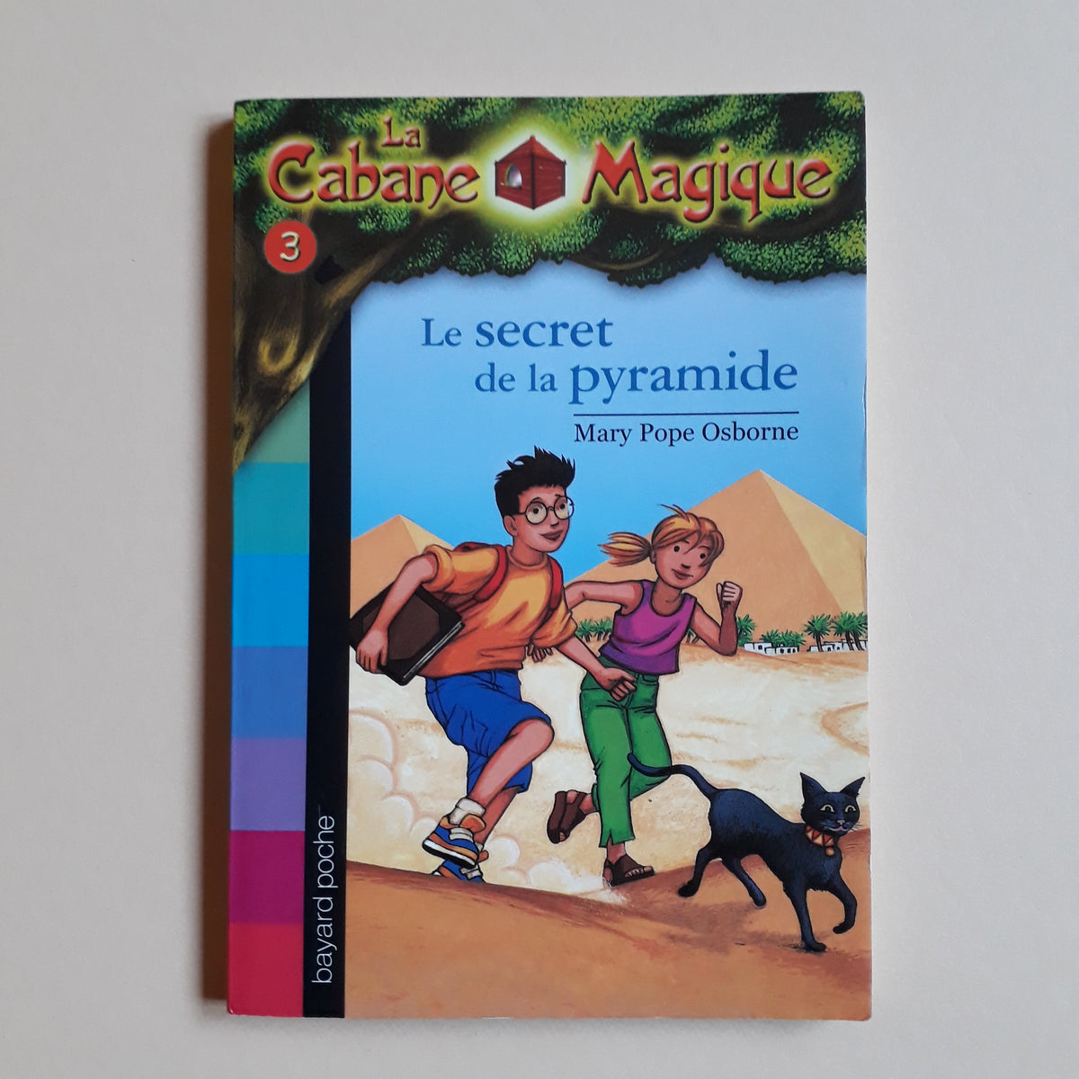 La Cabane Magique. 03. Le secret de la pyramide – Librairie William ...