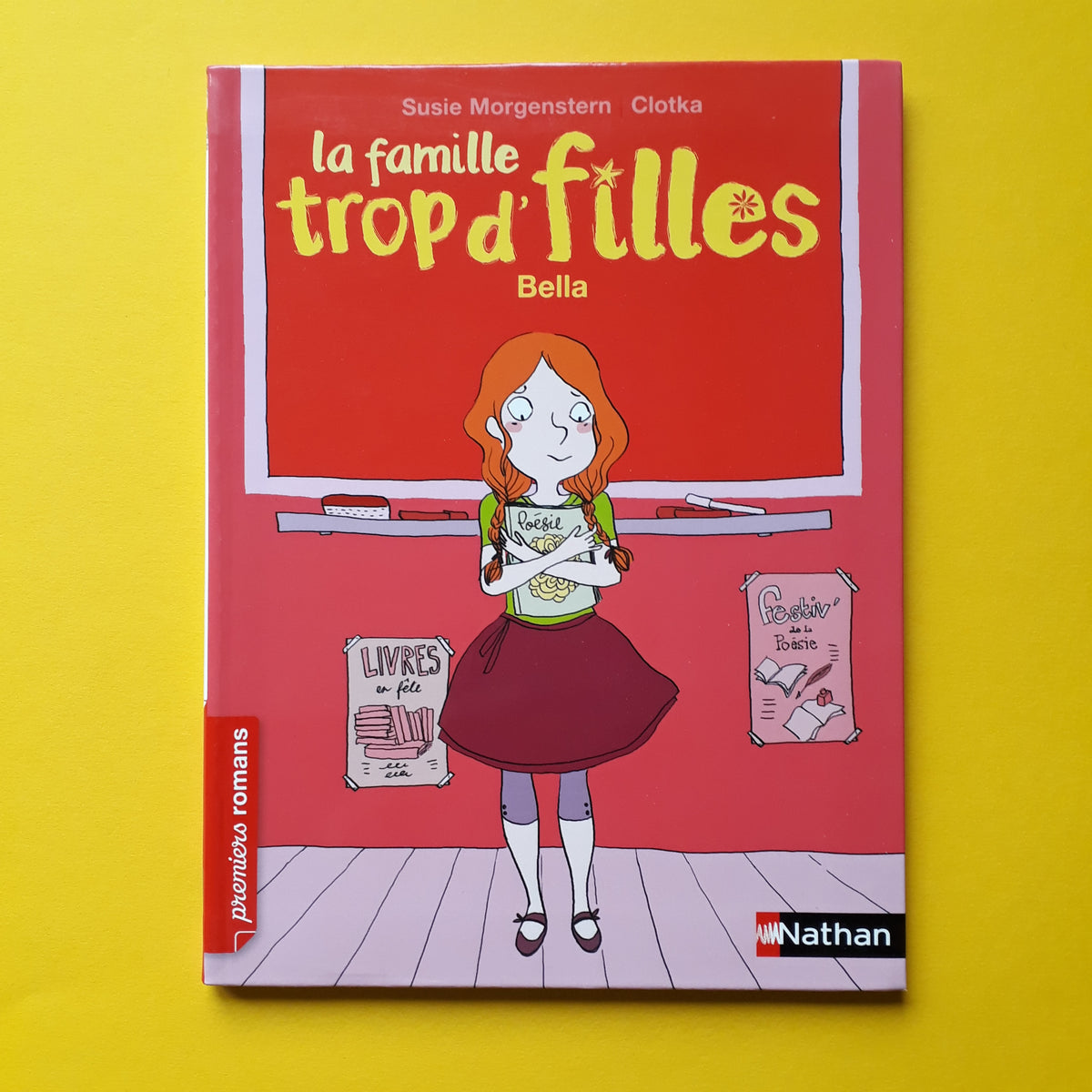 La famille trop d'filles. Bella – Librairie William Crocodile