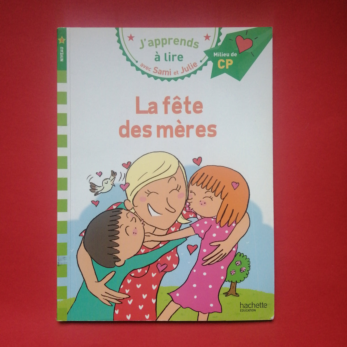 J'apprends à lire avec Sami et Julie. La fête des mères-9782016255025 ...