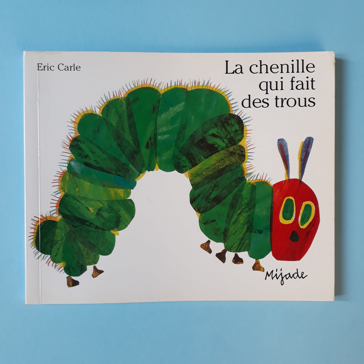 La chenille qui fait des trous – Librairie William Crocodile