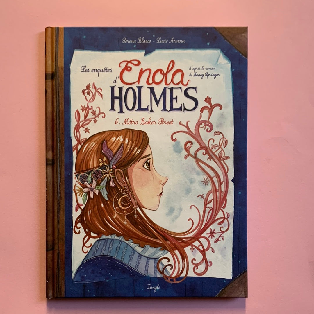 Les enquêtes d'Enola Holmes. 6. Métro Baker Street – Librairie William ...
