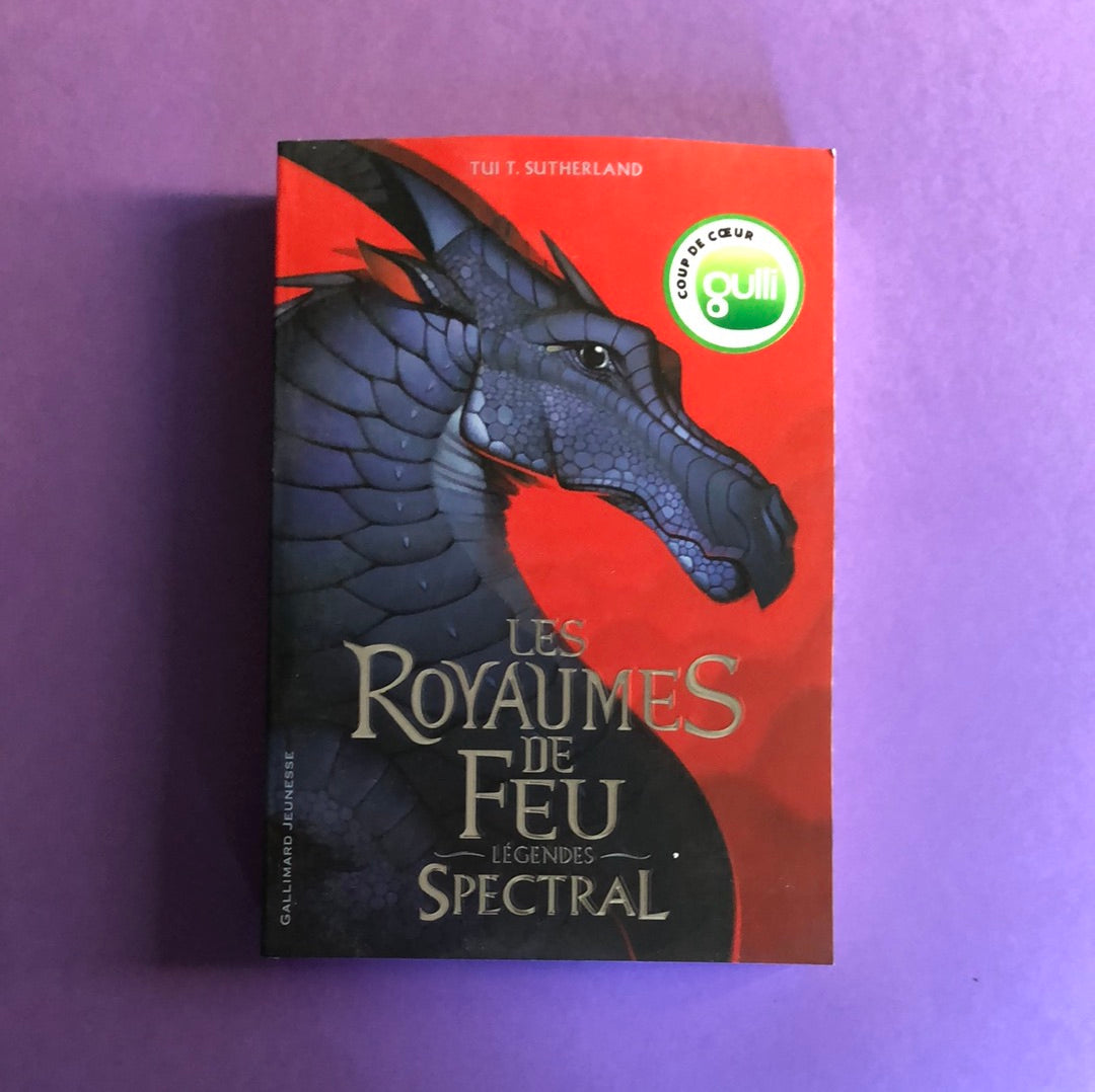 Les Royaumes de Feu. Légendes. Spectral – Librairie William Crocodile
